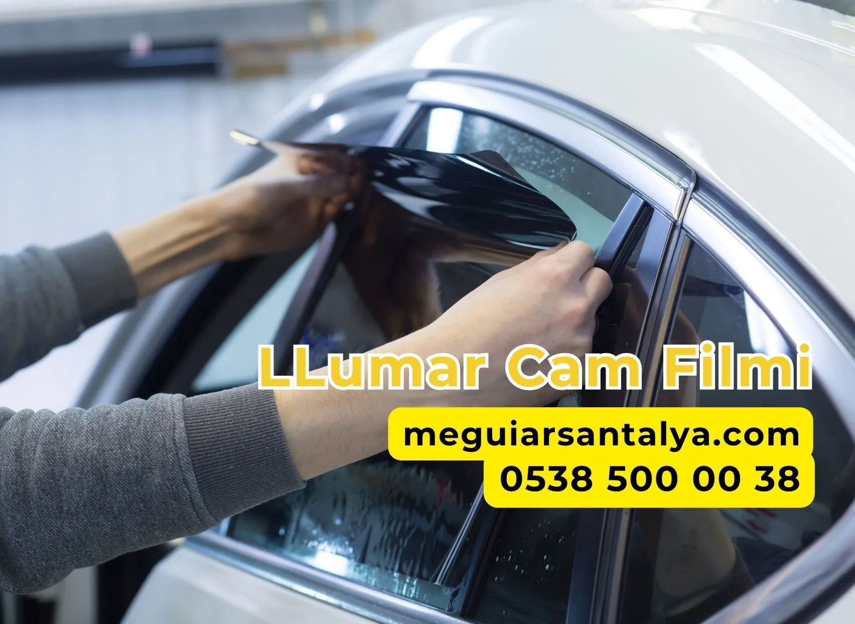 LLumar Cam Filmi | Meguiar's Antalya