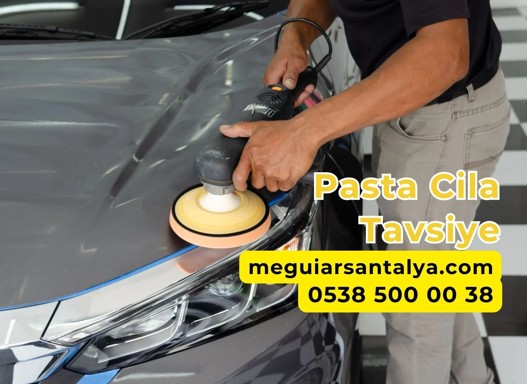 Pasta Cila Tavsiye | Meguiar's Antalya