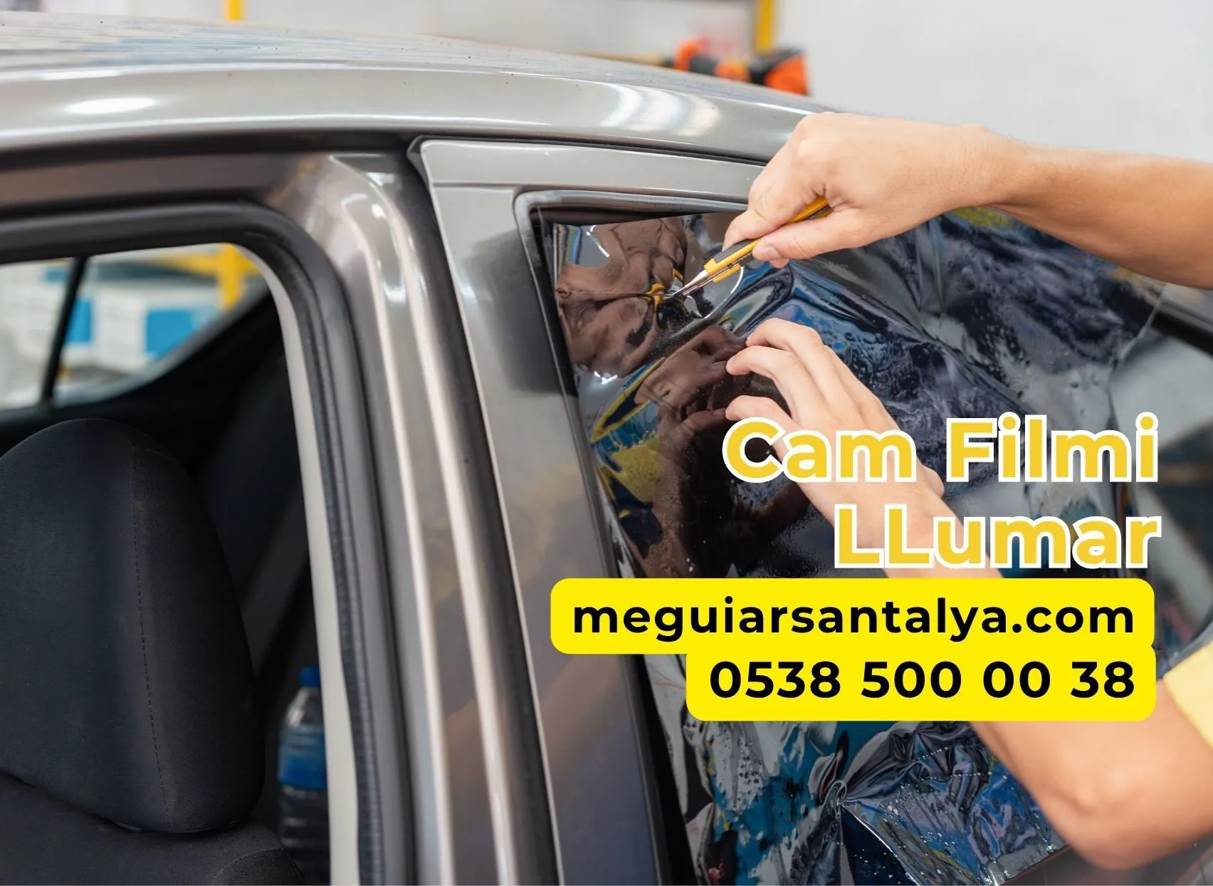 Cam Filmi LLumar | Meguiar's Antalya